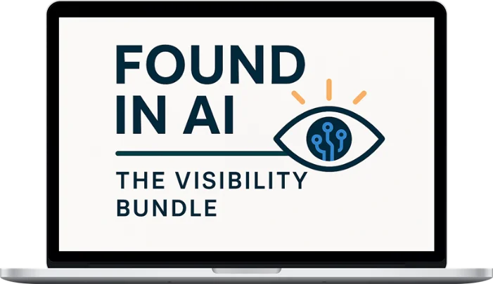 Download Digital Bloom IQ – Found in AI: The Visibility Bundle ...
